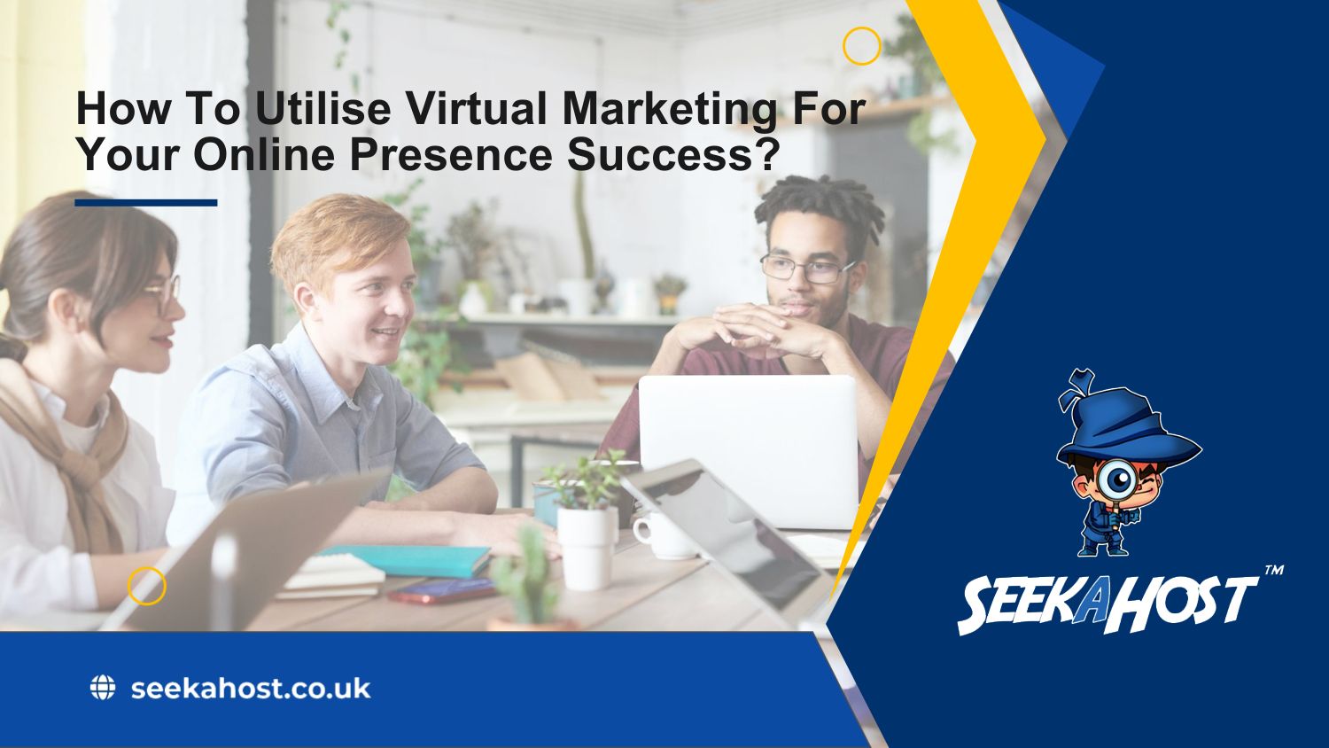 How To Utilise Virtual Marketing For Your Online Presence Success ...